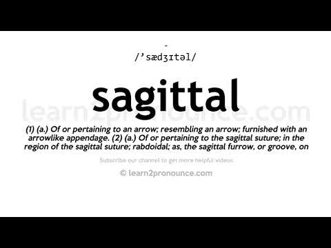 How to pronounce Sagittal | English pronunciation