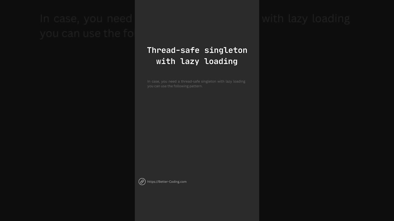 Java design patterns: Thread-safe singleton with lazy loading