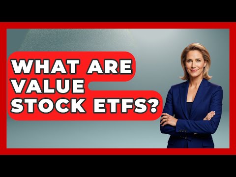 What Are Value Stock ETFs? - Stock and Options Playbook