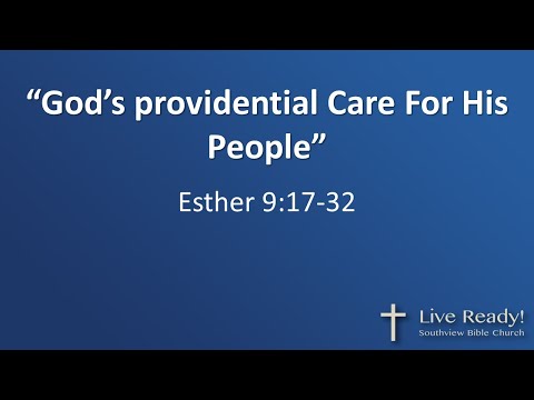 “God’s providential Care For His People”