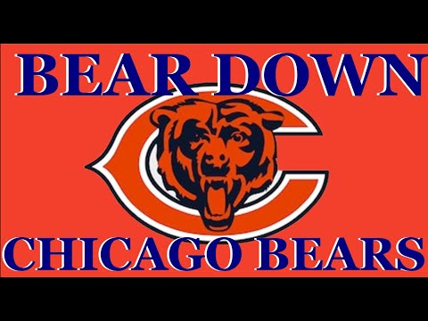 Bear Down Chicago Bears