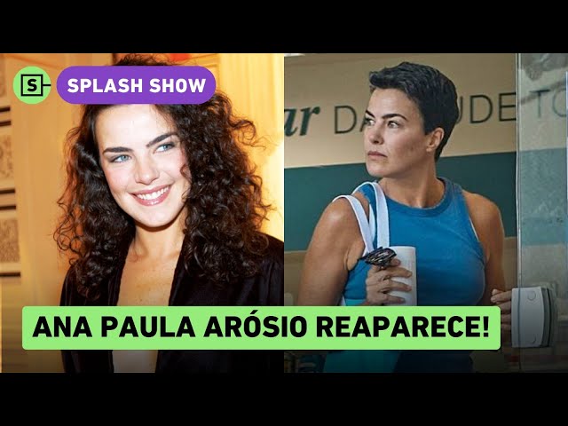 Ana Paula Arósio reaparece após 15 anos longe de novelas