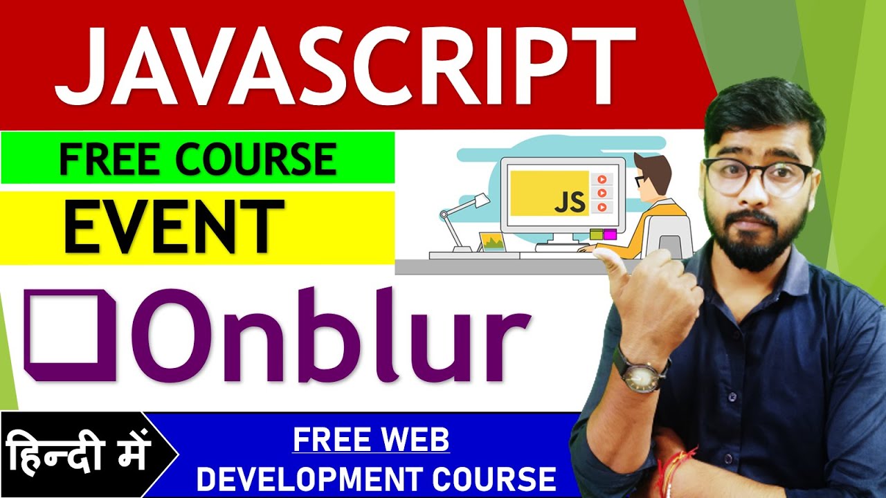 JavaScript onblur event | Javascript Tutorial | by Rahul Chaudhary