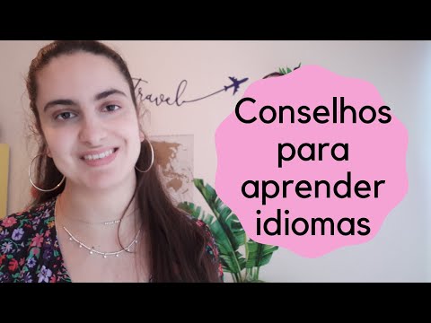 Conselhos para aprender francês, inglês ou qualquer outro idioma - Como aprender francês, inglês
