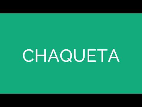 How To Say Jacket In Spanish