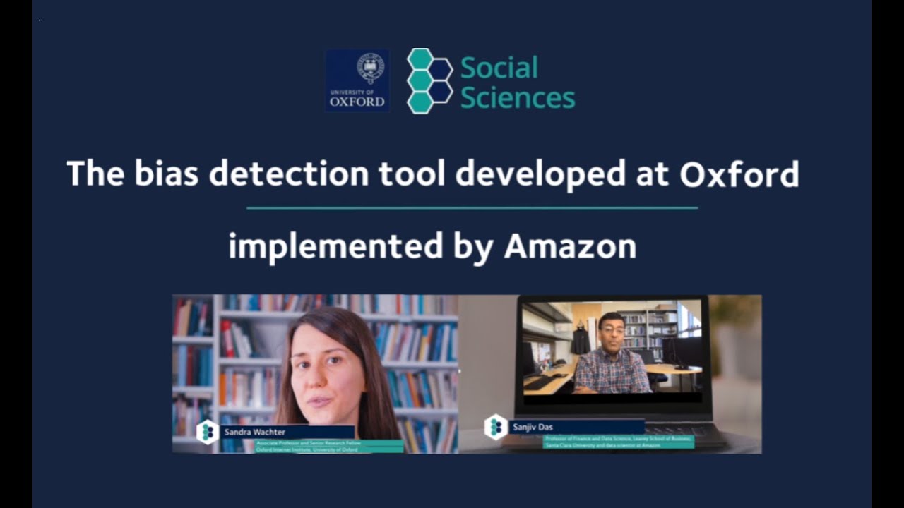 The bias detection tool developed at the University of Oxford and implemented by Amazon