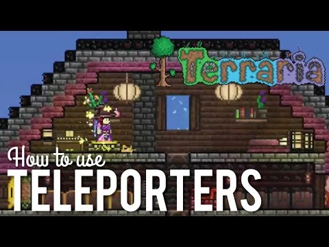 Steam Community :: Video :: How To Use Teleporters in Terraria