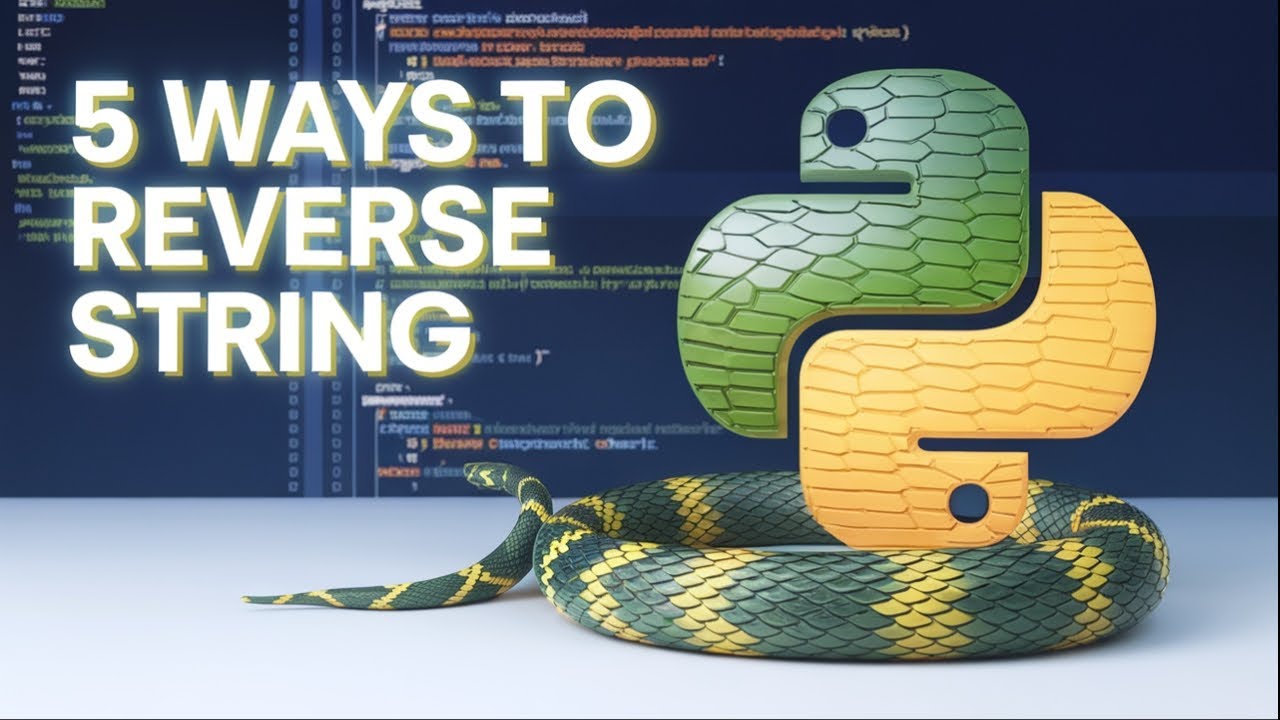 How to Reverse a String in Python (5 Ways)