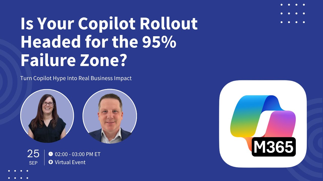 95% of AI Pilots Fail - How to Make Microsoft 365 Copilot Succeed