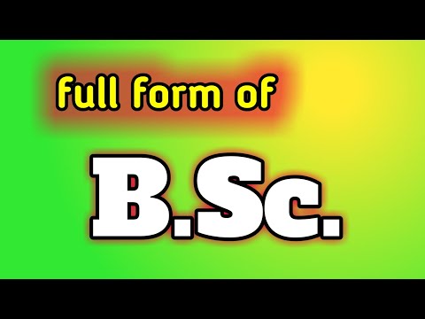 What is the full form of B.Sc.??|| Bsc ka full form kya hai??||| full form of Bsc. #bsc