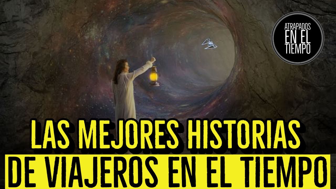 THE BEST TIME TRAVELER STORIES