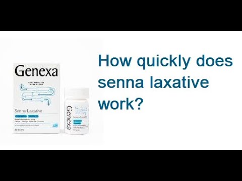 How quickly does senna laxative work ?