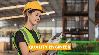 What is the role of a Quality Engineer