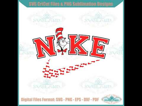 Dr Seuss Nike Cat In The Hat Svg Files For Cricut Sublimation Files