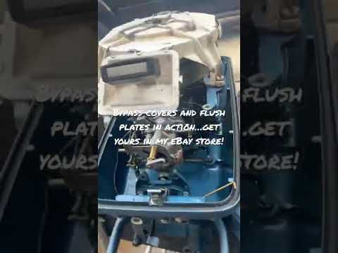 Johnson Evinrude Custom Bypass Cover and Flush Plate in Action!!