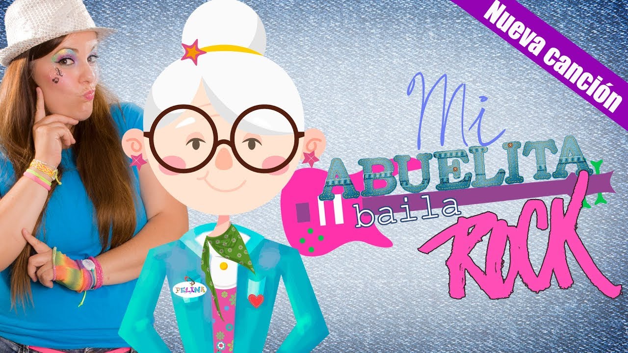 PELINA- Mi abuelita baila ROCK - Rock infantil muy divertido.