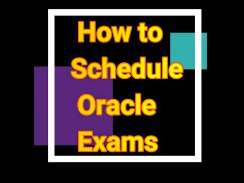 How to Schedule Oracle Exam easy