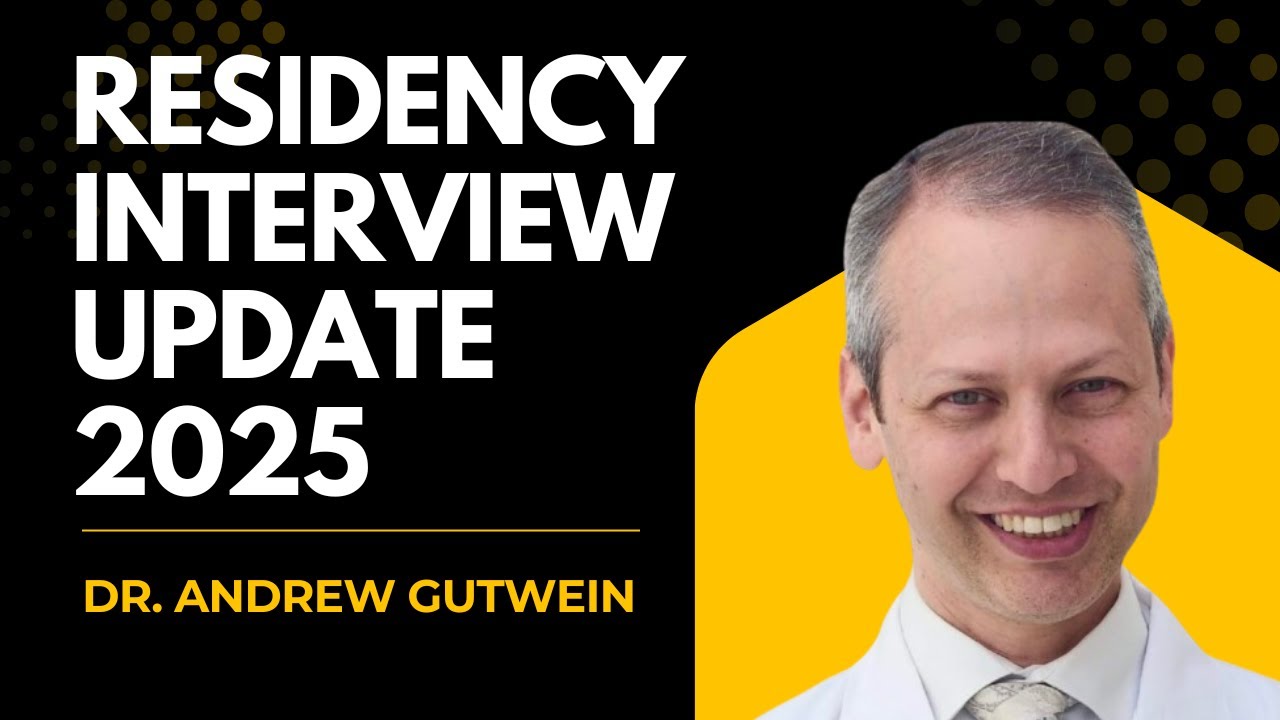 Residency Interview Tips - Update 2025