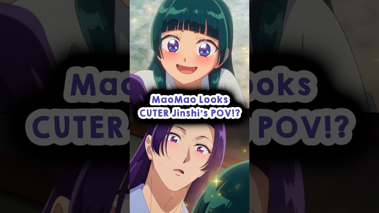 MaoMao Looks Cuter in Jinshi’s POV 🥹❤️ #apothecarydiaries #maomao #shorts