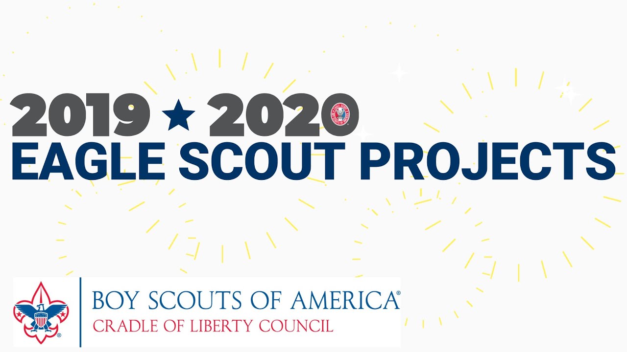 Eagle Scout Projects 2019-2020