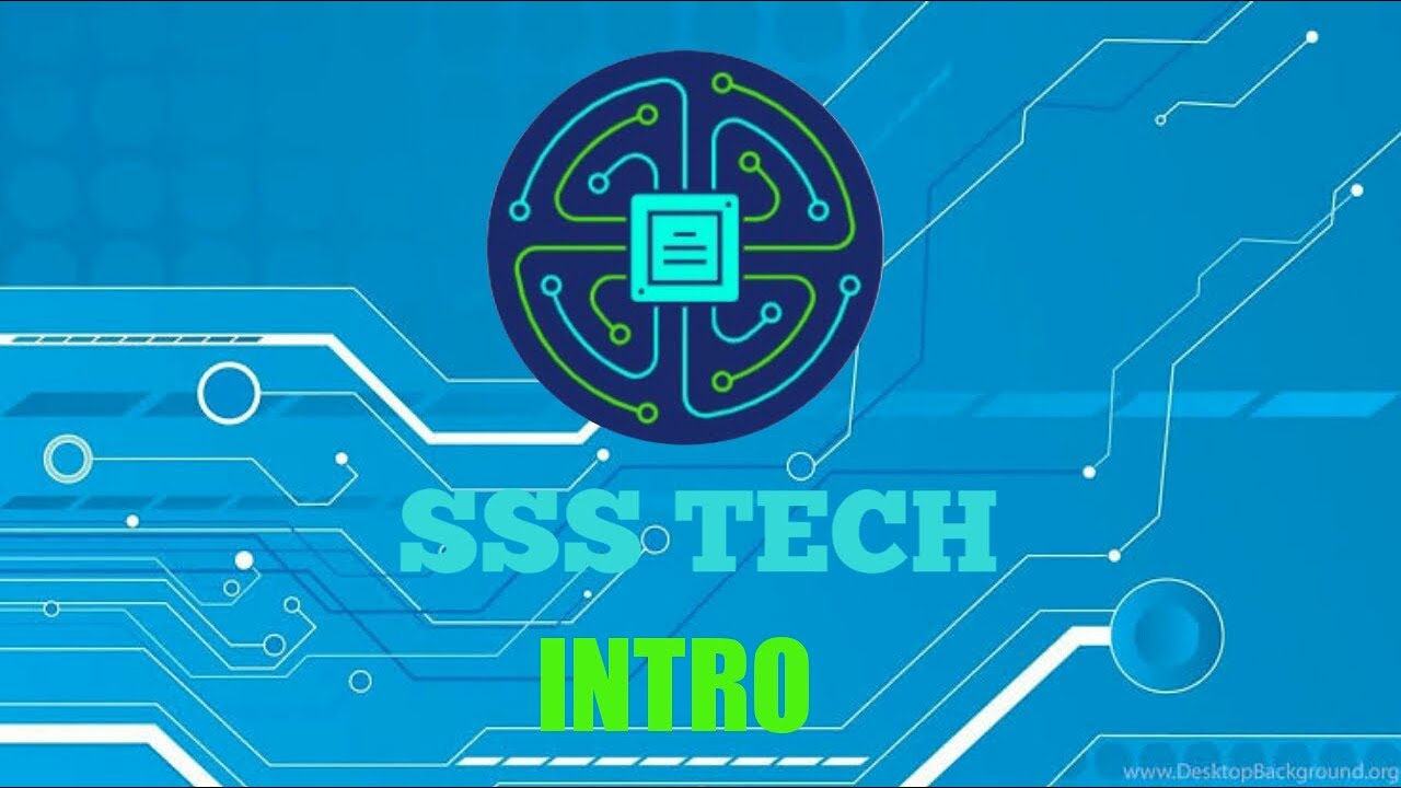 [SSS TECH] - INTRO