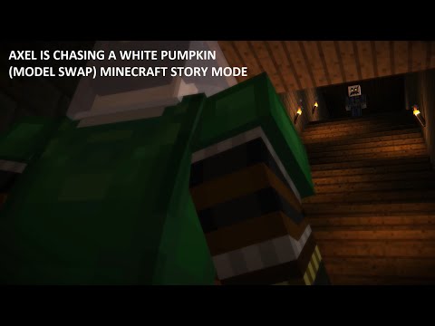 Axel Is Chasing A White Pumpkin (Model Swap) Minecraft Story Mode