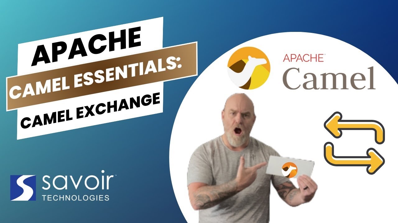 Apache Camel Essentials: Camel Exchange