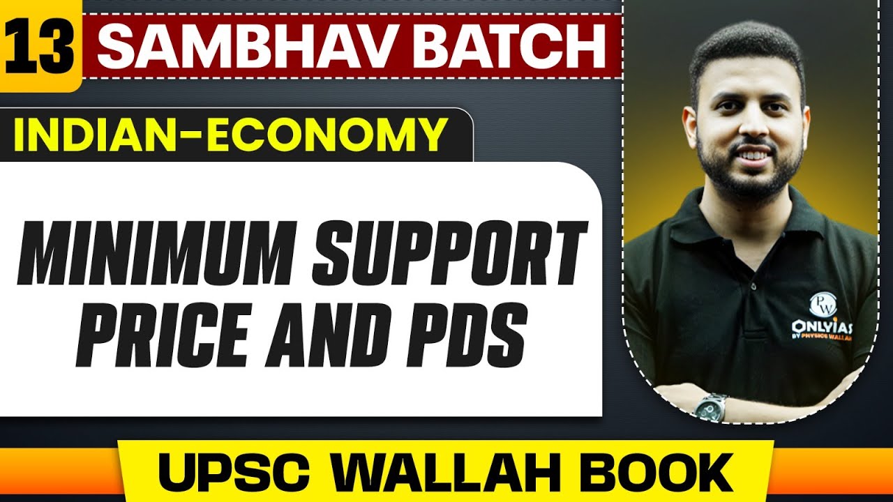 Understanding Minimum Support Price and Public Distribution System in ...