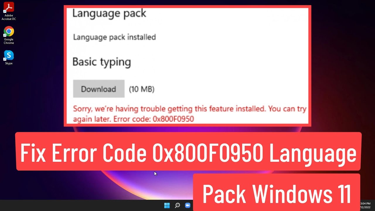 Fix Error Code 0x800f0950 Language Pack Windows 11