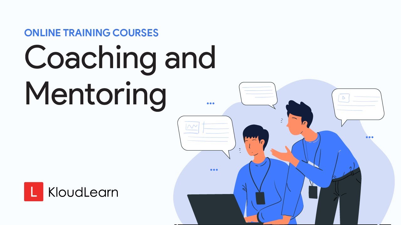 Coaching and Mentoring | Online Training Course | KloudLearn Content Library