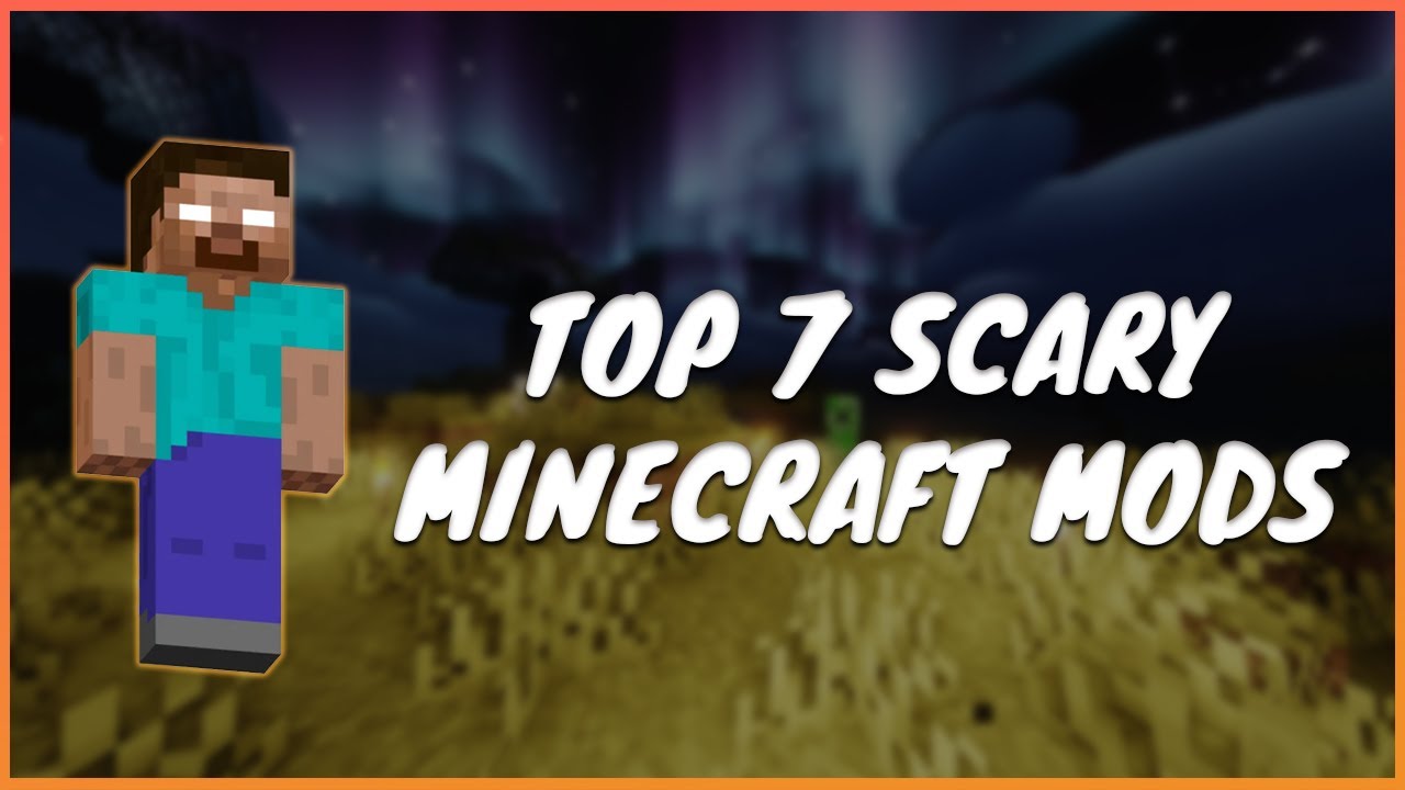 The 7 Top Scary Minecraft Mods (2025)