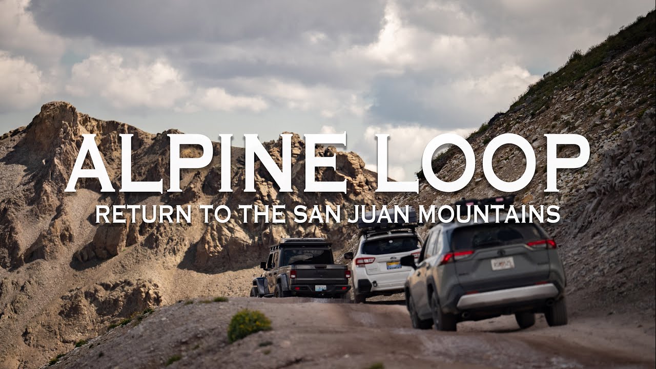 Alpine Loop - Overland Travel Guide - Basecamp Silverton
