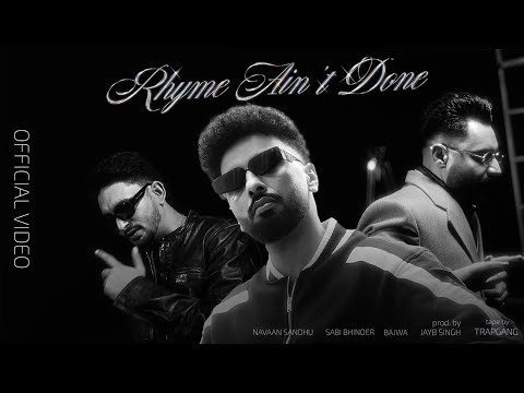 Song: Rhyme Ain't DoneSinger: Navaan Sandhu / Navaan sandhu / #Me sk pb08