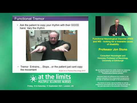 Prof Jon Stone - Functional Neurological Disorder & MS - looking for a treatable cause of disability