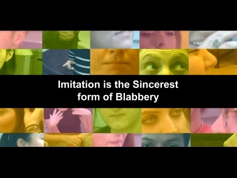 Imitation is the Sincerest form of Blabbery
