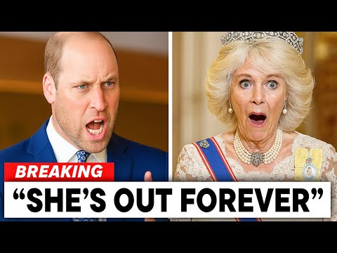 Queen Camilla COLLAPSES After Prince William's Announcement : "She's Out Forever"