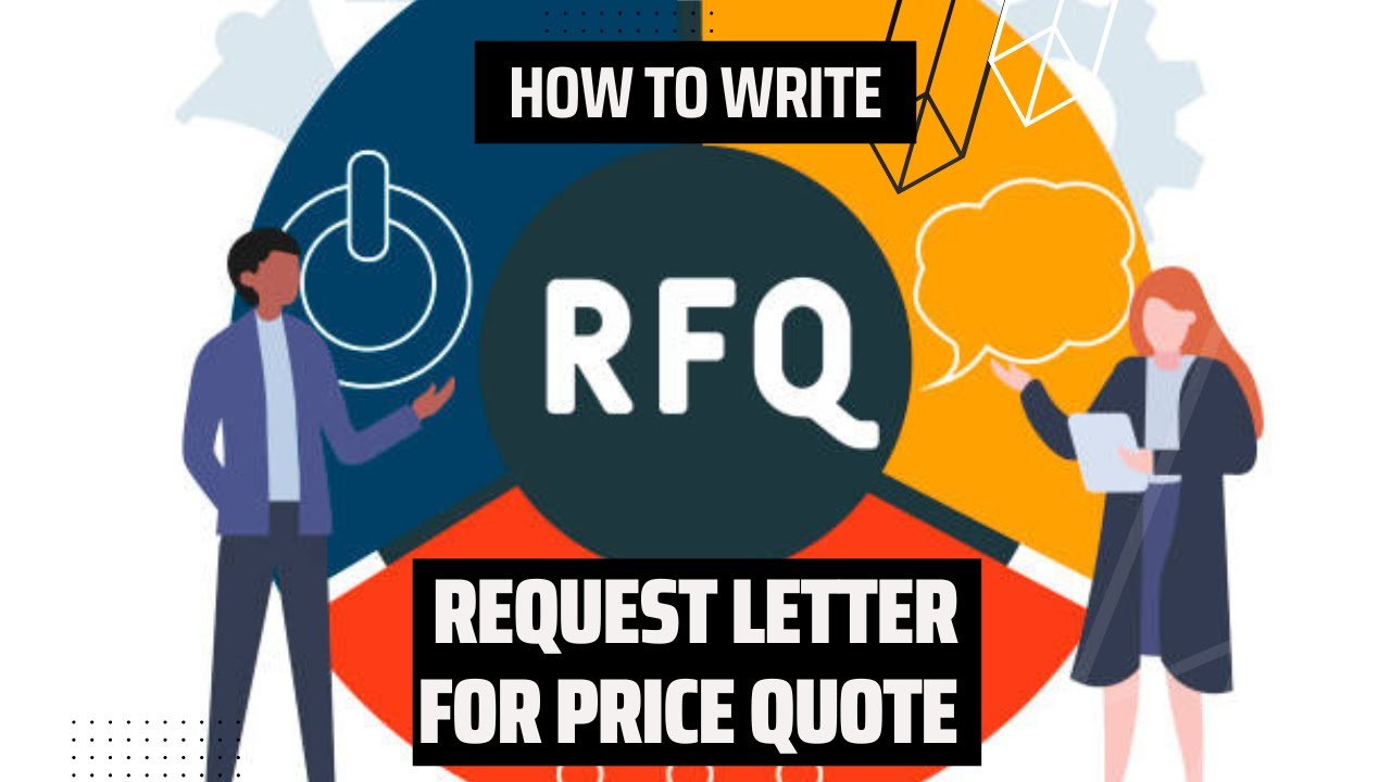 Request Letter for Price Quote (RFQ)
