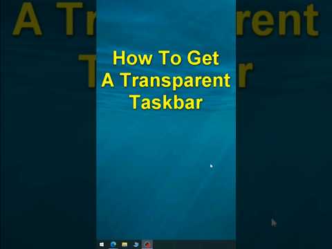 Transparent Taskbar Windows 10