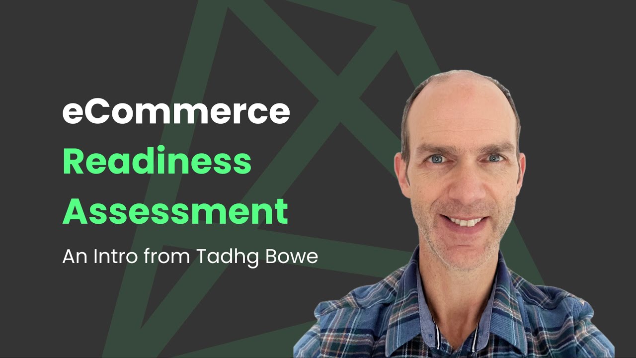 eCommerce Readiness Assessment