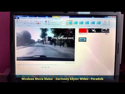 Jak używać Movie Maker w Windows | ForumWiedzy