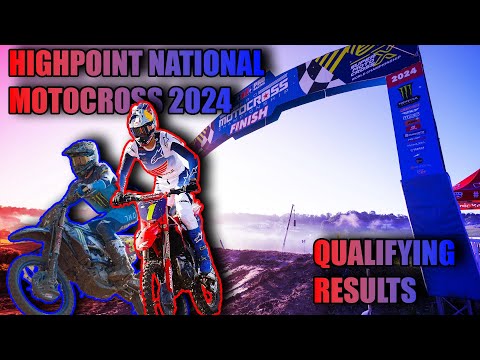 AMA PRO MOTOCROSS 2024 HIGH POINT NATIONAL : QUALIFYING RESULTS.