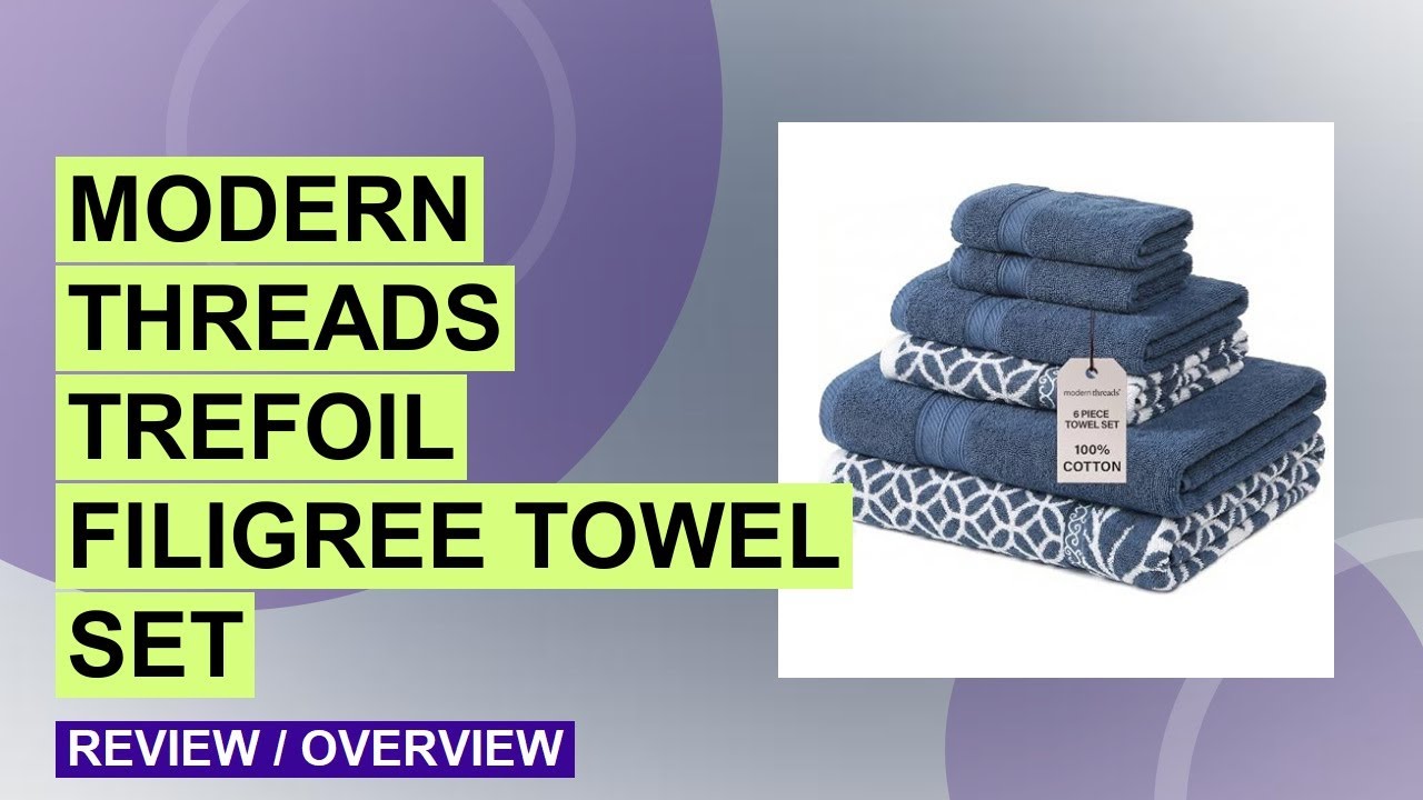 Modern Threads Trefoil Filigree Towel Set Review – Soft, Durable & Stylish!