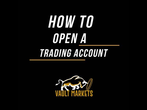 How to open a trading account with Vault Markets