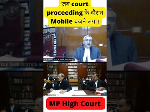 lesson for young lawyer. Always switch off your phone during Court proceeding MP High Court