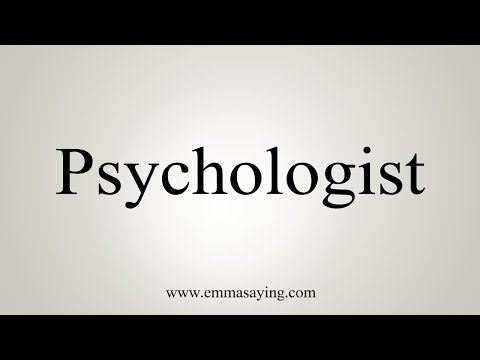 How To Say Psychologist