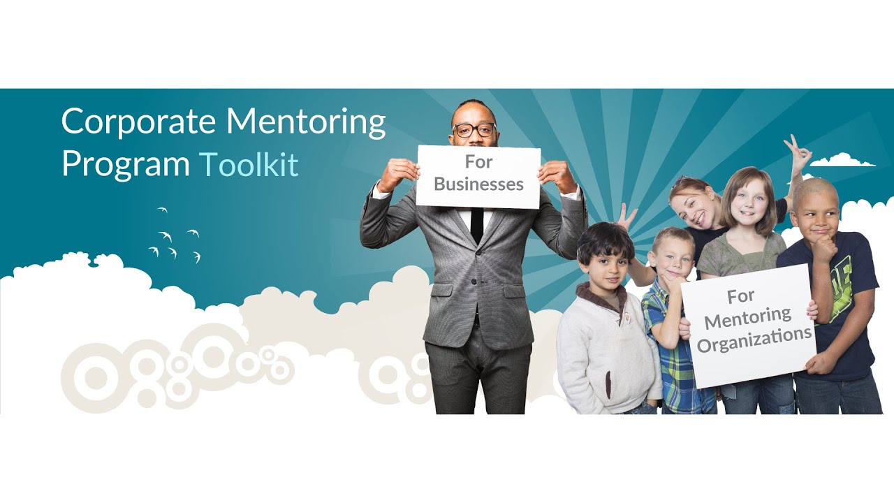 Corporate Mentoring Toolkit Overview - Alberta Mentoring Partnership
