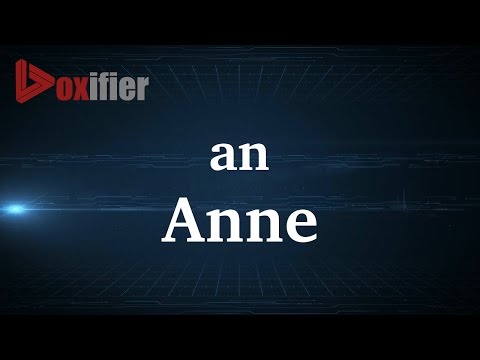 How to Pronunce Anne in French - Voxifier.com