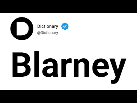 Blarney Meaning In English