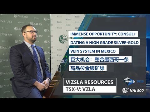 Immense Opportunity: Consolidating a High Grade Silver-Gold Vein System in Mexico巨大机会:整合墨西哥一条高品位金银矿脉