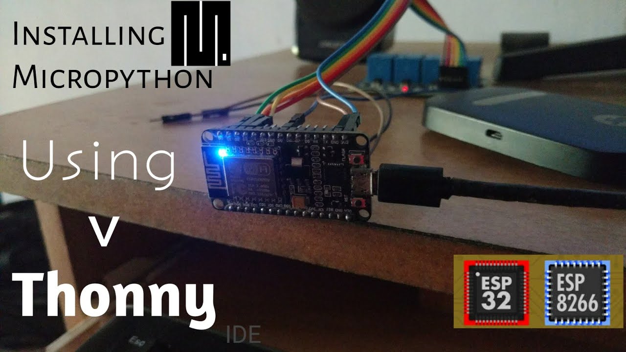 Installing Micropython in ESP Board using Thonny IDE